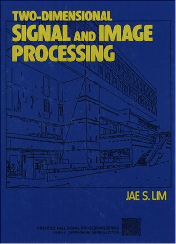 Amazon | Two-Dimensional Signal and Image Processing (Prentice-hall Signal Processing Series ...