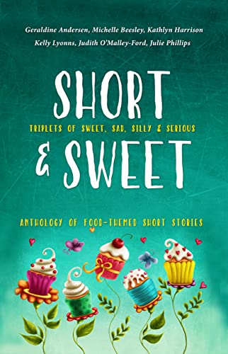 Short and Sweet: Anthology of Food-Themed Short Stories eBook : Lyonns ...