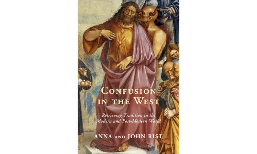 Confusion in the West: Retrieving Tradition in the Modern and Post ...