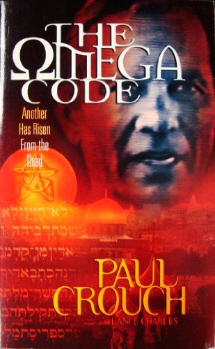 The Omega Code: Paul F. Crouch Sr.: Amazon.com: Books