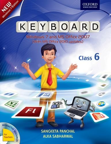 KEYBOARD WINDOWS 7 EDITION BOOK 6: Sangeeta Panchal, Alka Sabharwal ...