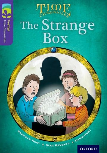 Oxford Reading Tree Treetops Time Chronicles: Level 11: The Strange Box ...