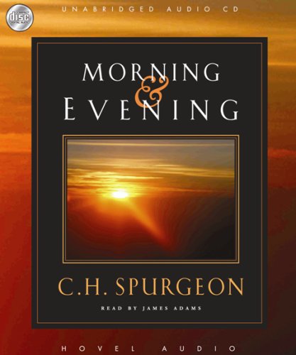 Morning and Evening: Amazon.co.uk: Spurgeon, C.H., Adams, James ...