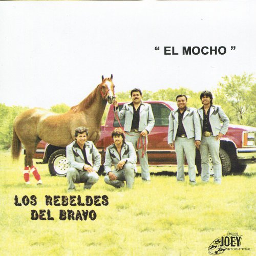 Amazon.com: El Mocho : Los Rebeldes del Bravo: Digital Music