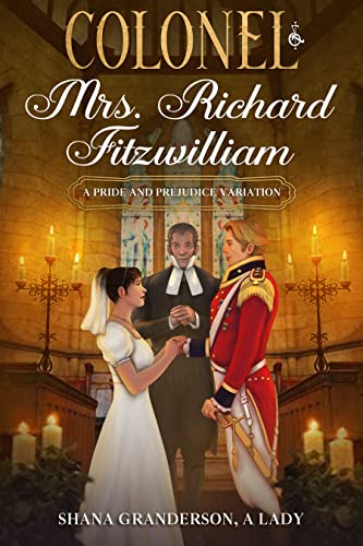 Colonel & Mrs Richard Fitzwilliam: AKA: The Repercussions of Extreme ...