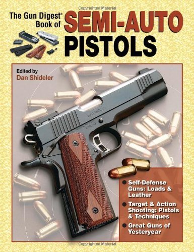 Buy The Gun Digest Book Of Semi-Auto Pistols Book Online at Low Prices ...