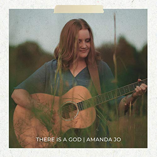 Play There Is A God by Amanda Jo on Amazon Music