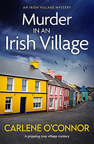 Murder in an Irish Village: A gripping cosy village mystery (An Irish ...