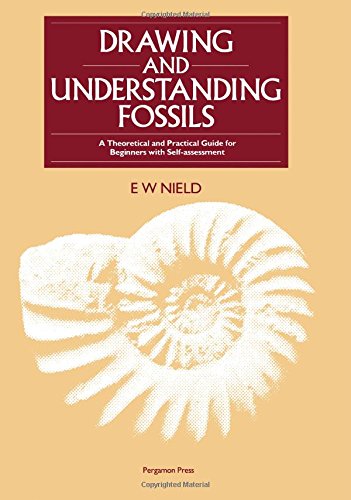 Drawing and Understanding Fossils: A Theoretical and Practical Guide ...