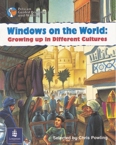 Windows on the World: Growing Up in Different Cultures: Pack of 6 ...
