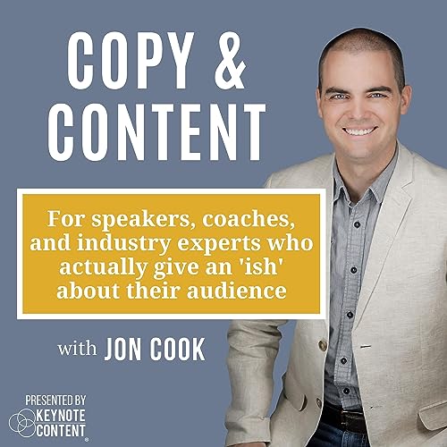Amazon.com: Copy & Content with Jon Cook: For Speakers, Coaches, and ...