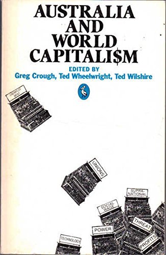 Australia and world capitalism (Pelican books): Crough, G. J ...