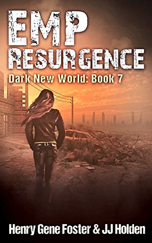 Amazon.com: EMP Resurgence (Dark New World, Book 7) - An EMP Survival ...