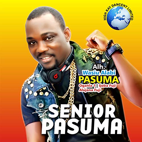 Amazon.com: Senior Pasuma : Alh. Wasiu Alabi Pasuma: Digital Music