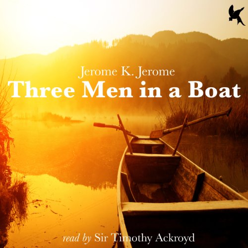 Play Three Men in a Boat by Timothy Ackroyd on Amazon Music