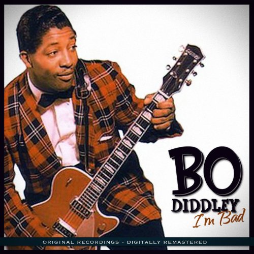 Play I'm Bad (Remastered) by Bo Diddley on Amazon Music