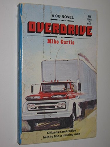 Overdrive: Mike Curtis: Amazon.com: Books