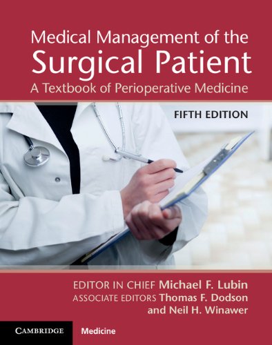 Medical Management of the Surgical Patient: A Textbook of Perioperative ...