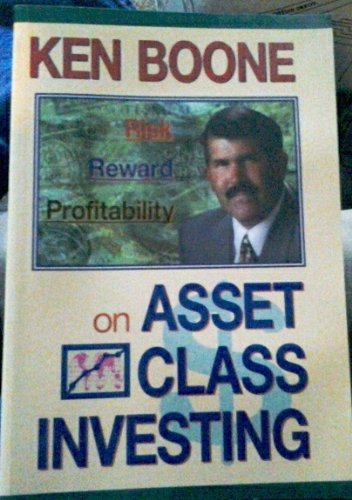 Ken Boone on Asset Class Investing: Ken Boone: 9781893958029: Amazon ...