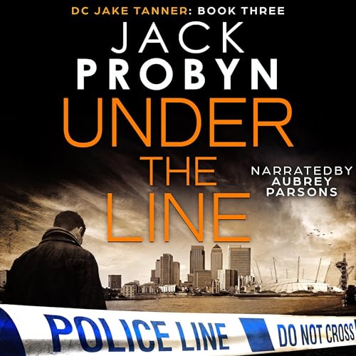 Amazon.com: Under the Line: DC Jake Tanner Crime Thriller, Book 3 ...
