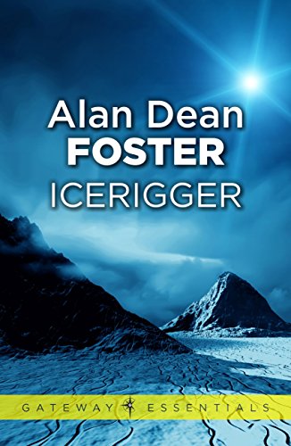 Amazon.com: Icerigger (Gateway Essentials Book 299) eBook : Foster ...