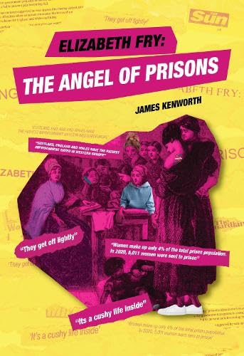 Buy Elizabeth Fry 'The Angel of Prisons' Book Online at Low Prices in ...