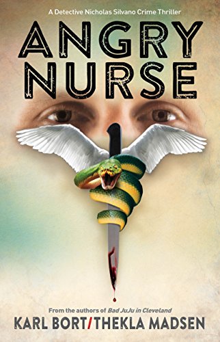 Angry Nurse - Kindle edition by Bort, Karl, Madsen, Thekla. Mystery ...