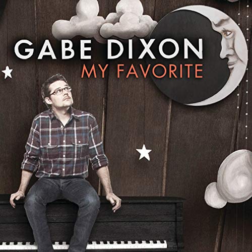 Play My Favorite - EP by Gabe Dixon on Amazon Music