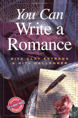You Can Write a Romance : Estrada, Rita Clay, Gallagher, Rita: Amazon ...