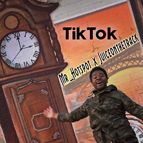 Tik Tok de Mr_hotspot & JuiceOnTheTrack en Amazon Music Unlimited