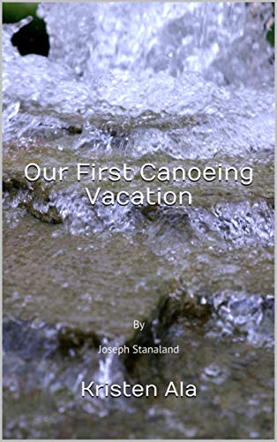 20 Best Canoeing Books of All Time - BookAuthority