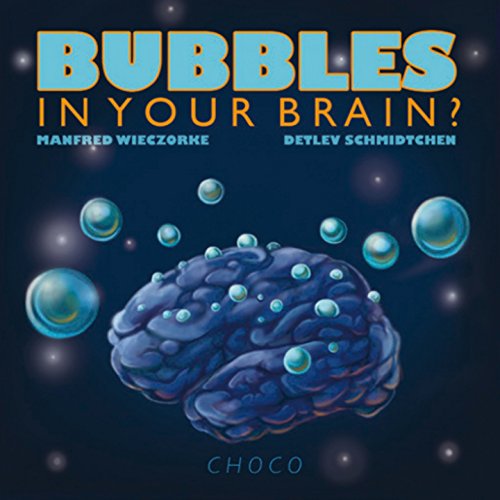 Play Bubbles in Your Brain? by Detlev Schmidtchen, Manfred Wieczorke on Amazon Music