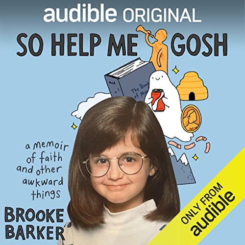 Amazon.com: So Help Me Gosh: A Memoir of Faith and Other Awkward Things ...