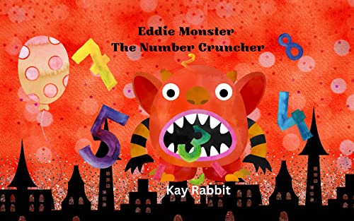 Monster Eddie The Number Cruncher : Learning How To Count from 1 to 10 ...