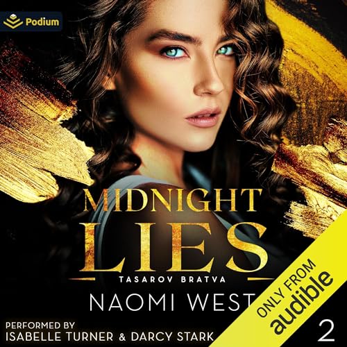 Amazon.com: Midnight Lies: Tasarov Bratva, Book 2 (Audible Audio Edition): Naomi West, Darcy ...