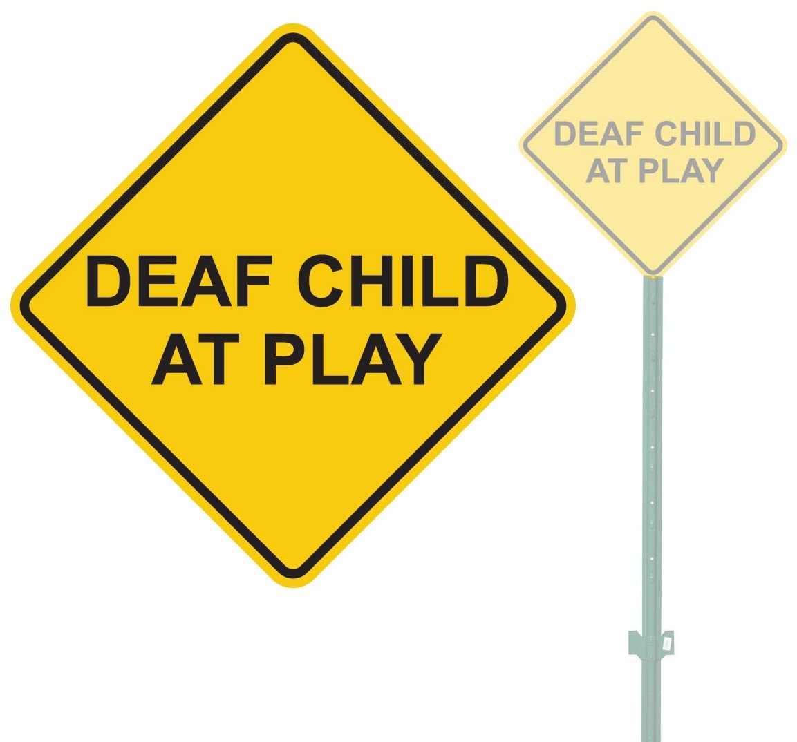 Snapklik.com : DEAF CHILD AT PLAY HEAVY DUTY ALUMINUM WARNING SIGN 11 ...