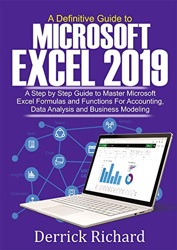 Amazon.com: A Definitive Guide to Microsoft Excel 2019: A Step by Step ...