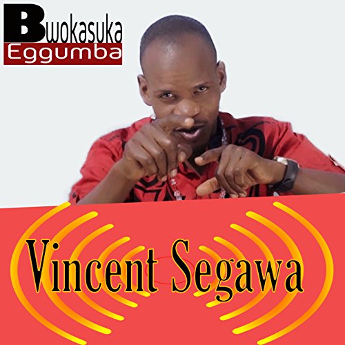 Amazon.com: Bwokasuka Eggumba : Vincent Segawa: Digital Music