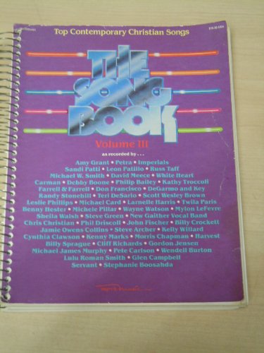 The Song Book ; Top Contemporary Christian Songs ; Volume III: Amy ...