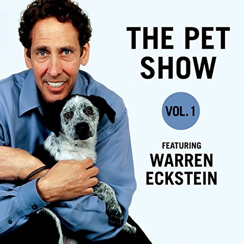 The Pet Show, Vol. 1: Featuring Warren Eckstein (Hörbuch-Download ...