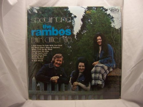 The Singing Rambos, Buck Rambo, Dottie Rambo, Reba Rambo - Spotlighting ...