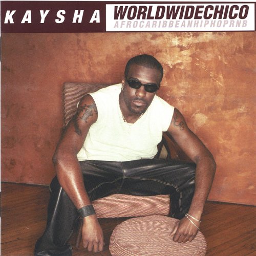 Play WorldWideChico by Kaysha on Amazon Music