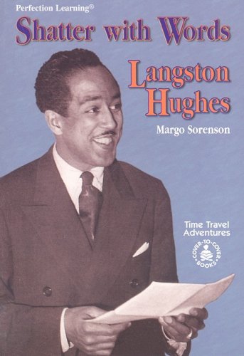 Shatter With Words: Langston Hughes (Cover-To-Cover Biographical Novel ...