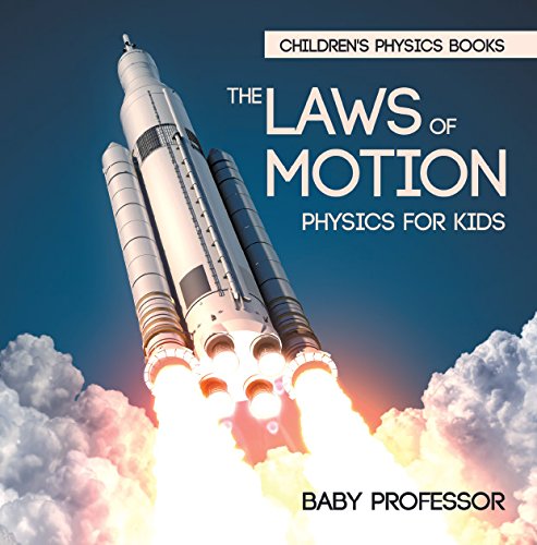 Amazon.com: The Laws of Motion : Physics for Kids | Children's Physics ...