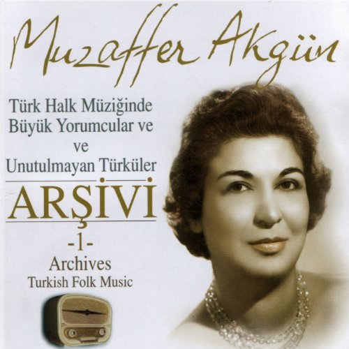 Amazon MusicでMuzaffer AkgünのTürk Halk Müziğinde Büyük Yorumcular Ve ...