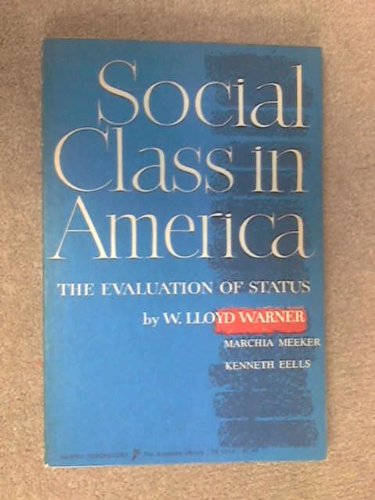Social Class in America: A Manual of Procedure for the Measurement of ...