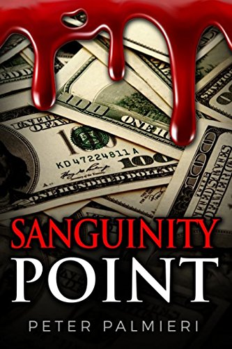 Sanguinity Point: Amazon.co.uk: Palmieri, Peter: 9781973537236: Books