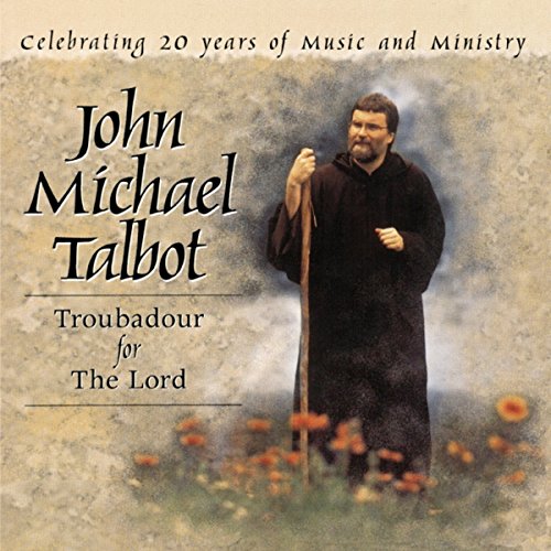 Amazon.com: Troubadour For The Lord : John Michael Talbot: Digital Music