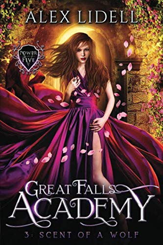 Scent of a Wolf: Great Falls Academy, Episode 3: Lidell, Alex ...