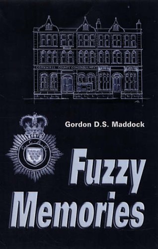 Fuzzy Memories: Gordon Maddock, Jill Field, Gordon D.S.MADDOCK ...